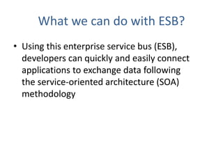 A Short Introduction of Mule ESB | PPT
