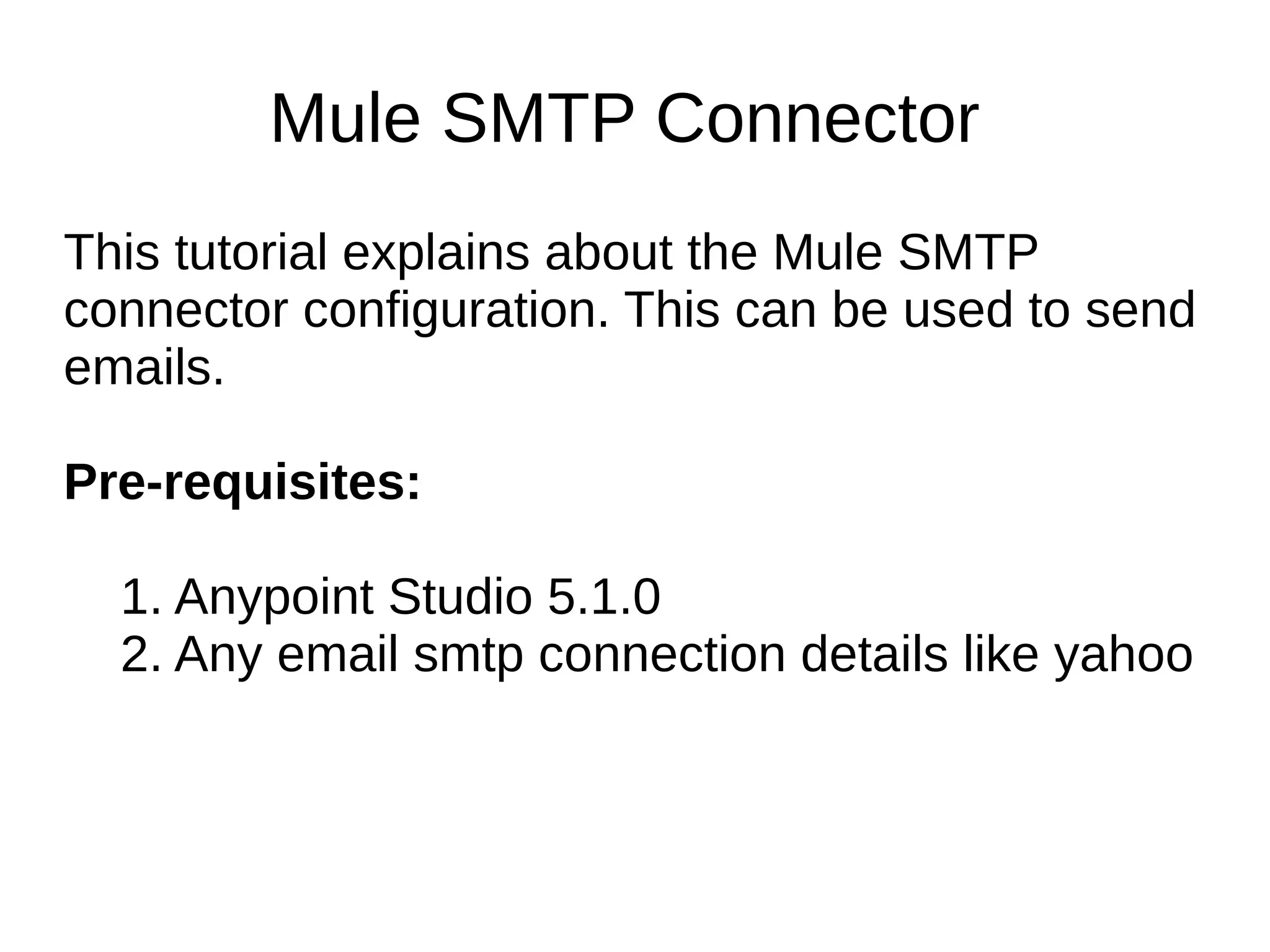 Mule ESB SMTP Connector Integration | ODP