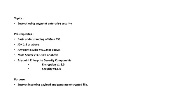 MuleSoft ESB Payload Encrypt using Anypoint Security | PPT