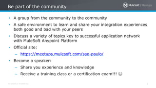 São Paulo MuleSoft Meetup - Deployments Models | PPT