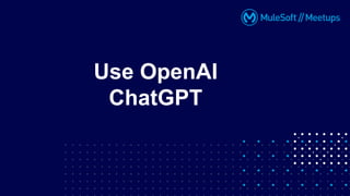 MuleSoft + Augmented Reality & ChatGPT | PPT