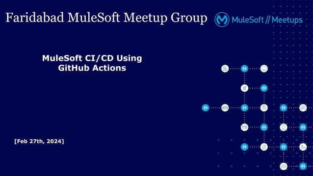 MuleSoft CI:CD Using GitHub Actions.pptx