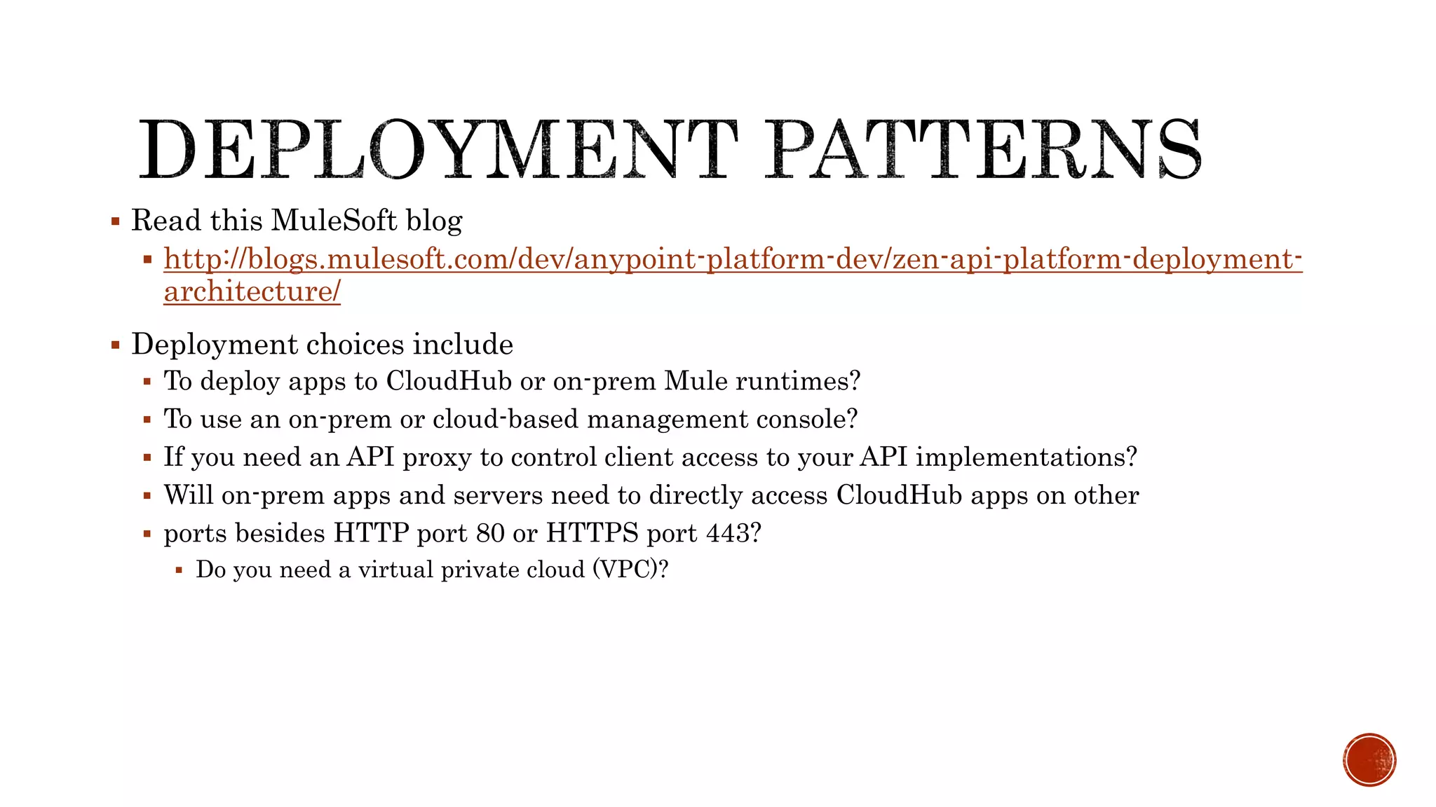 Mule soft cloudhub deployment basics | PPT