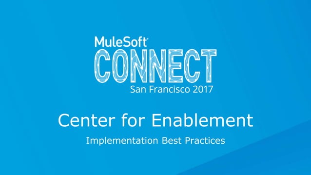 Best Practices in Implementing a Center for Enablement (C4E) within ...