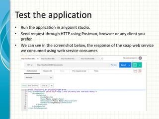 Mulesoft Consuming Web Service - Web Service Consumer | PPTX | Web ...
