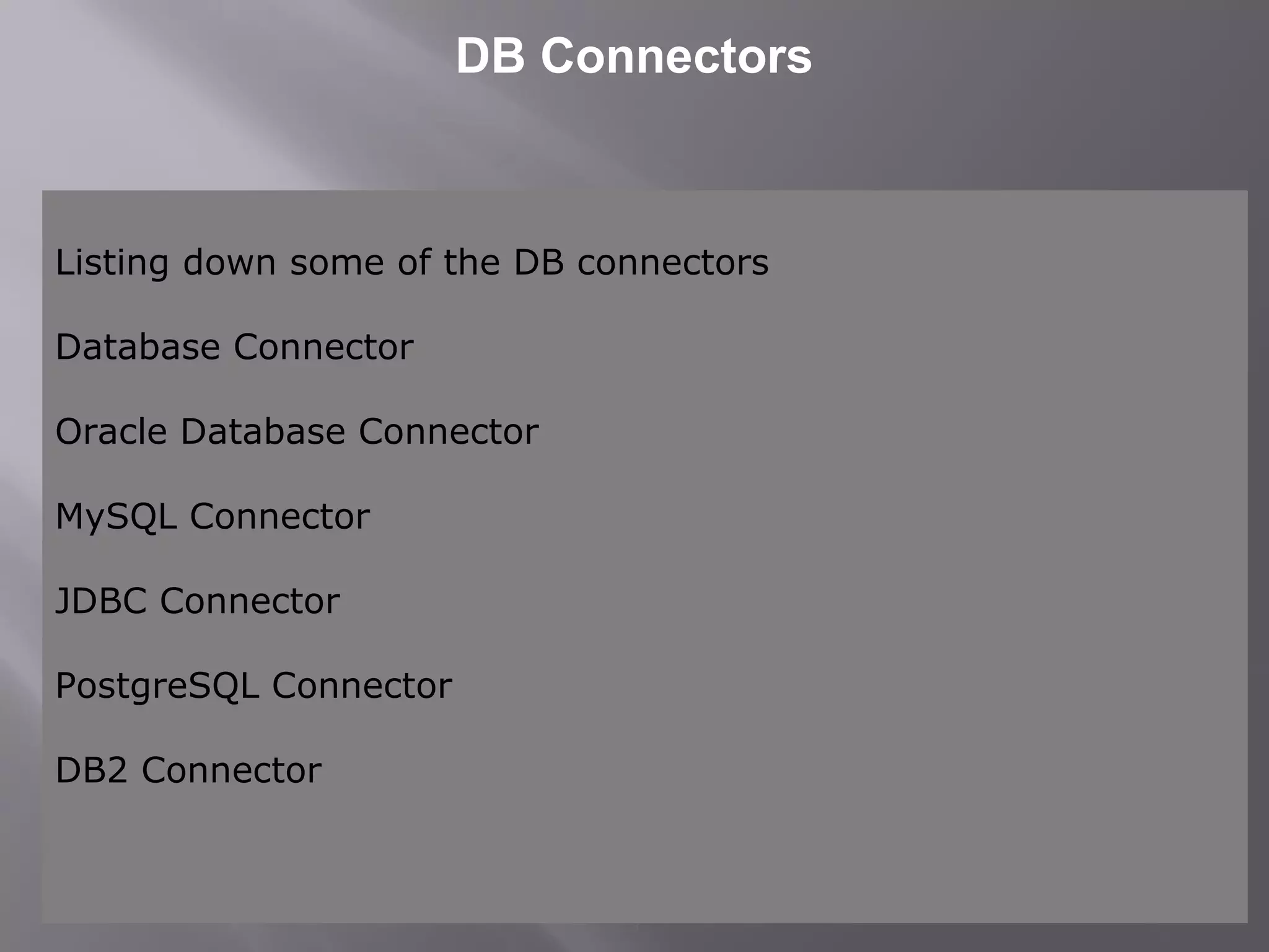 Mulesoft Database Connector Ppt Databases Computer Software And