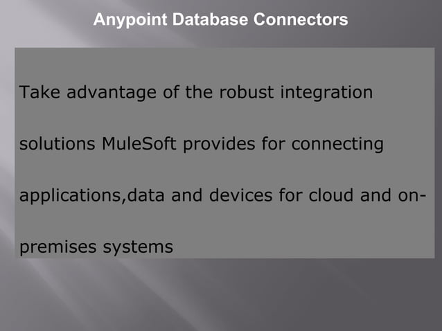 MuleSoft Database Connector | PPT | Databases | Computer Software and Applications