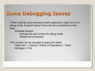 Mule soft debugprogram | PPT