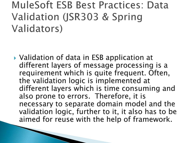 Mule soft esb – data validation best practices | PPT