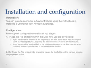 Mulesoft file connector | PPT