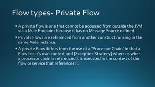 Mulesoft flows | PPTX