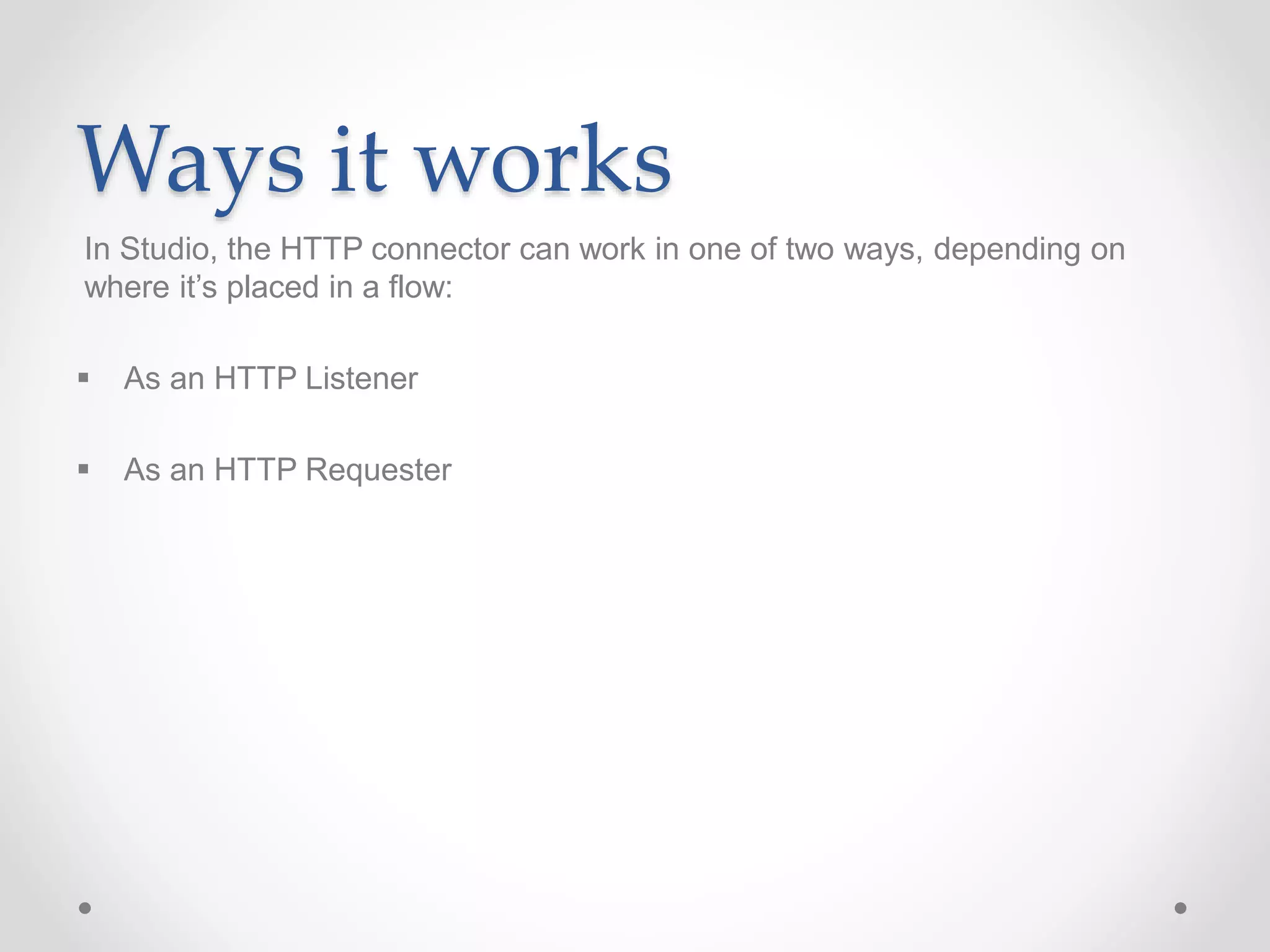 Mulesoft http connector | PPTX