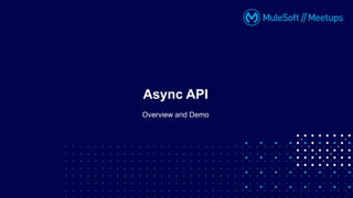 MuleSoft_Meetup_Datagraph and Async APIs.pptx.pdf