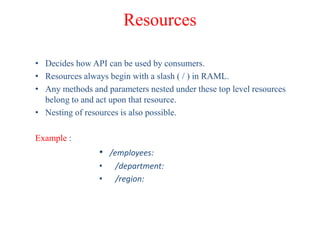 Mule soft RAML API Designing | PPTX