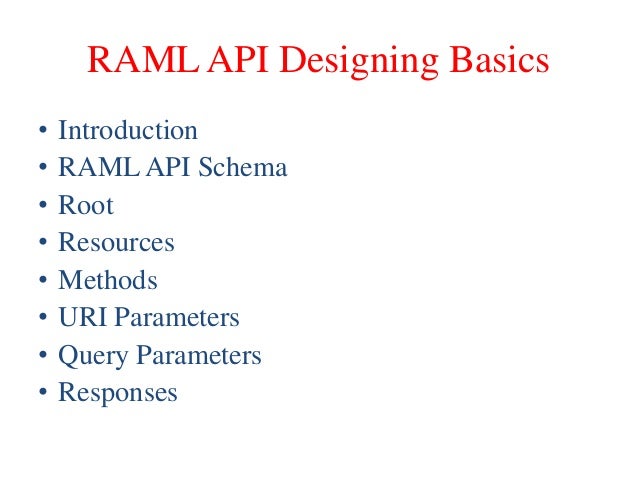 Mule soft RAML API Designing