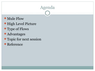 Mule soft muleflow | PPT