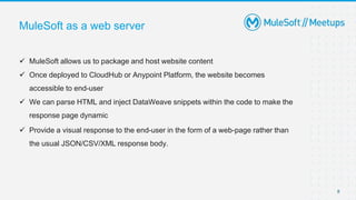 Create Dynamic Pages with MuleSoft | MuleSoft Mysore Meetup #11 | PPT