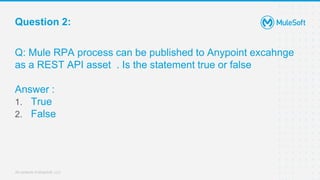 MuleSoft RPA Automation as APIs.pdf | Robotics | Technology & Computing
