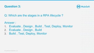 MuleSoft RPA Automation as APIs.pdf | Robotics | Technology & Computing