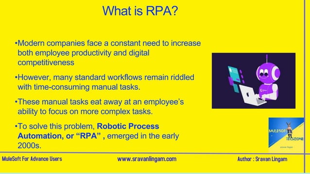 MuleSoft RPA for Beginners.pptx | Robotics | Technology & Computing