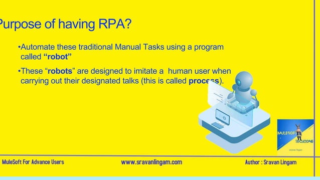 MuleSoft RPA for Beginners.pptx | Robotics | Technology & Computing