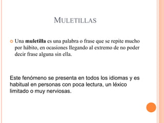 Muletillas y conectores | PPTX
