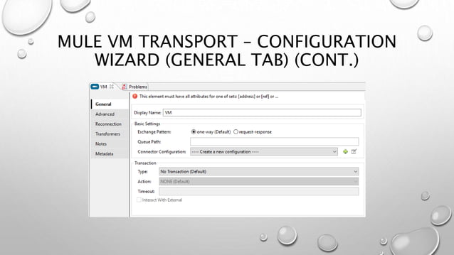 Mule VM Transport | PPTX | Computer Networking | Computing