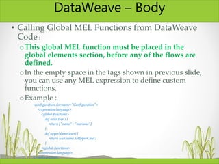 Mule with data weave | PPT