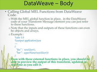 Mule with data weave | PPT