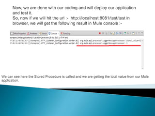Mule with stored procedure | PPTX
