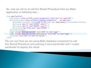 Mule with stored procedure | PPTX