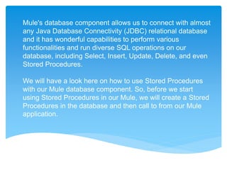 Mule with stored procedure | PPT