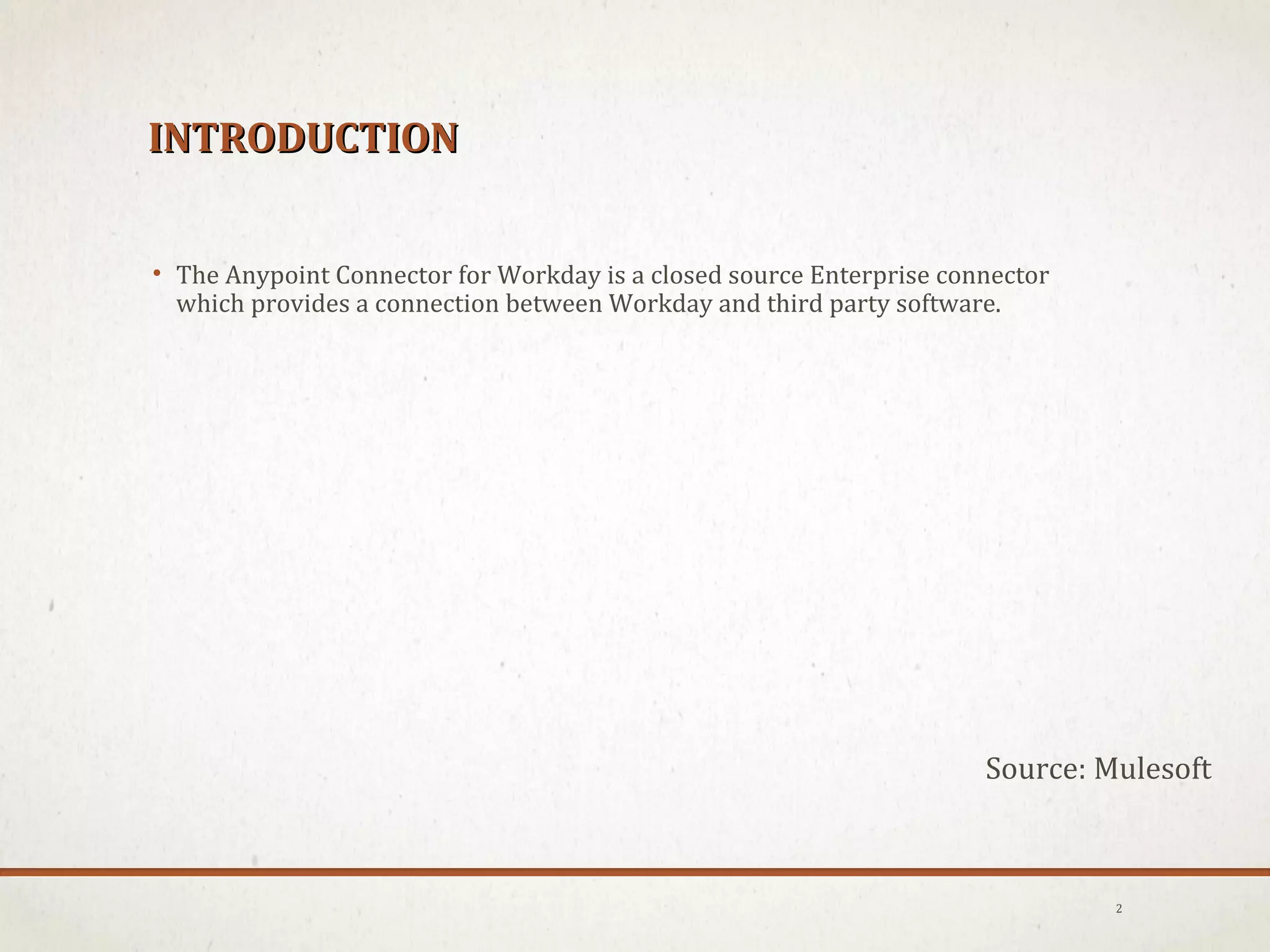 Mule with workday connectors | PPT