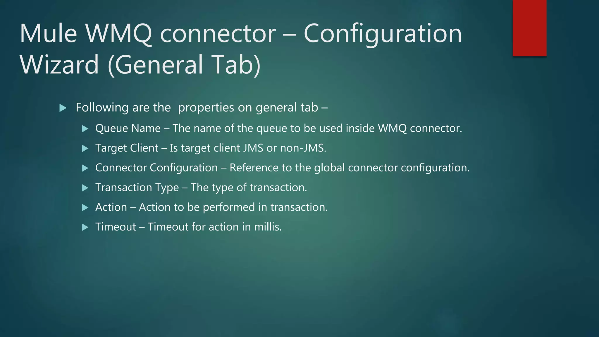 Mule WMQ connector | PPTX