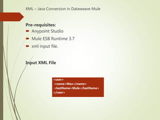 Mule xml java | PPT