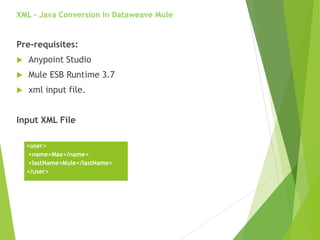 Mule xml java | PPT