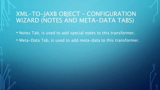 Mule xml to-jaxb object | PPT