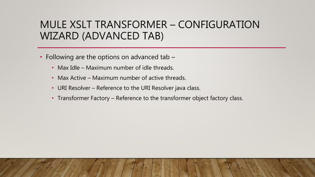 Mule XSLT Transformer | PPT