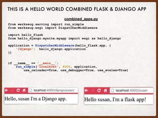 How do I run multiple python apps in 1 command line under 1 WSGI app? | PPT
