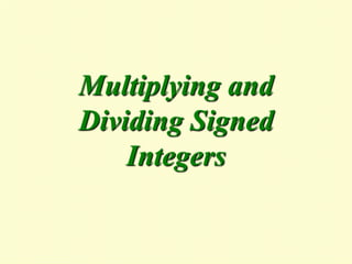 Mulitply-divide integers.ppt
