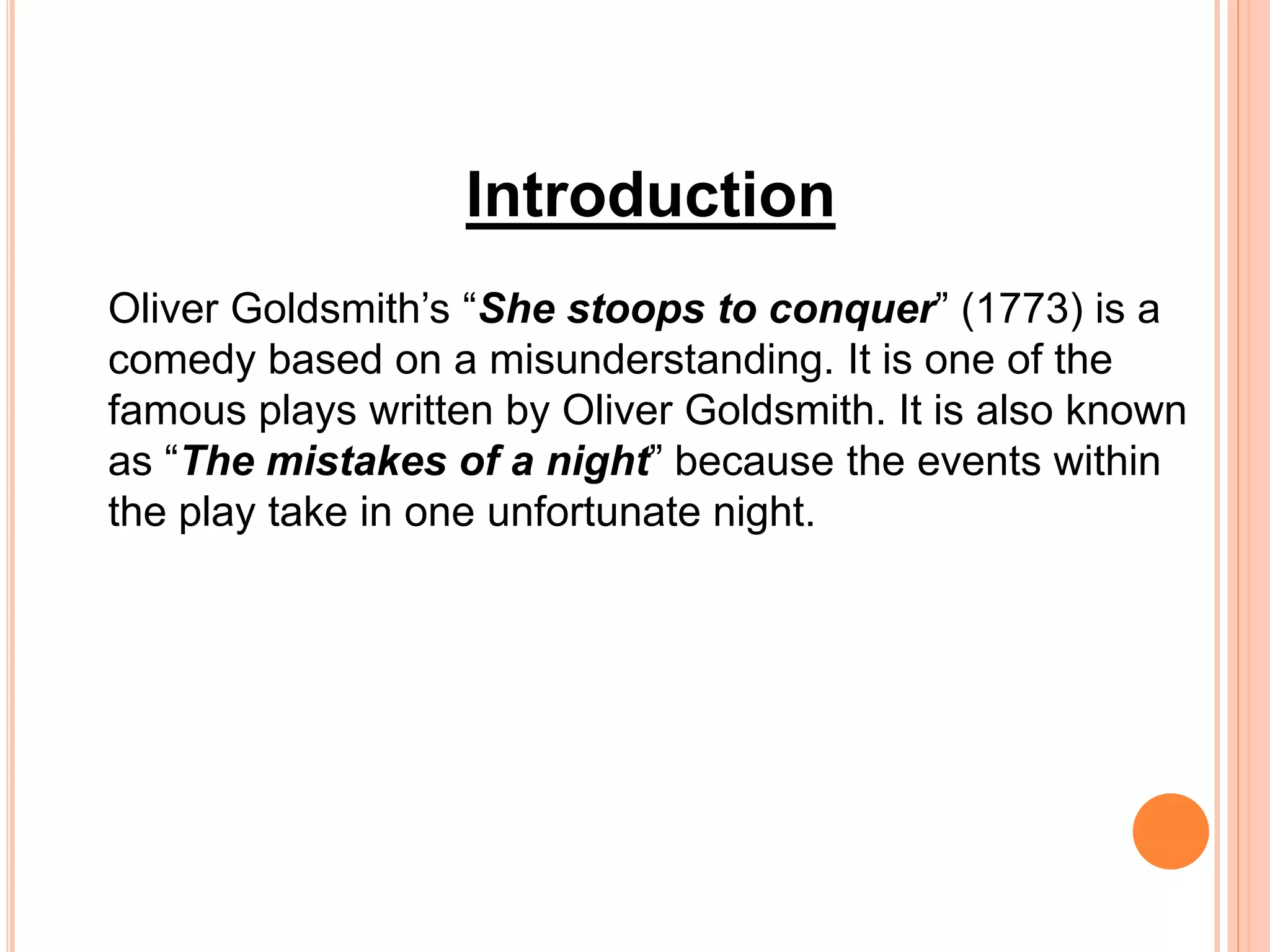 Presentation on The significance of the title of “She Stoops to Conquer ...