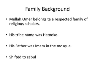 Mullah muhammad omer | PPTX