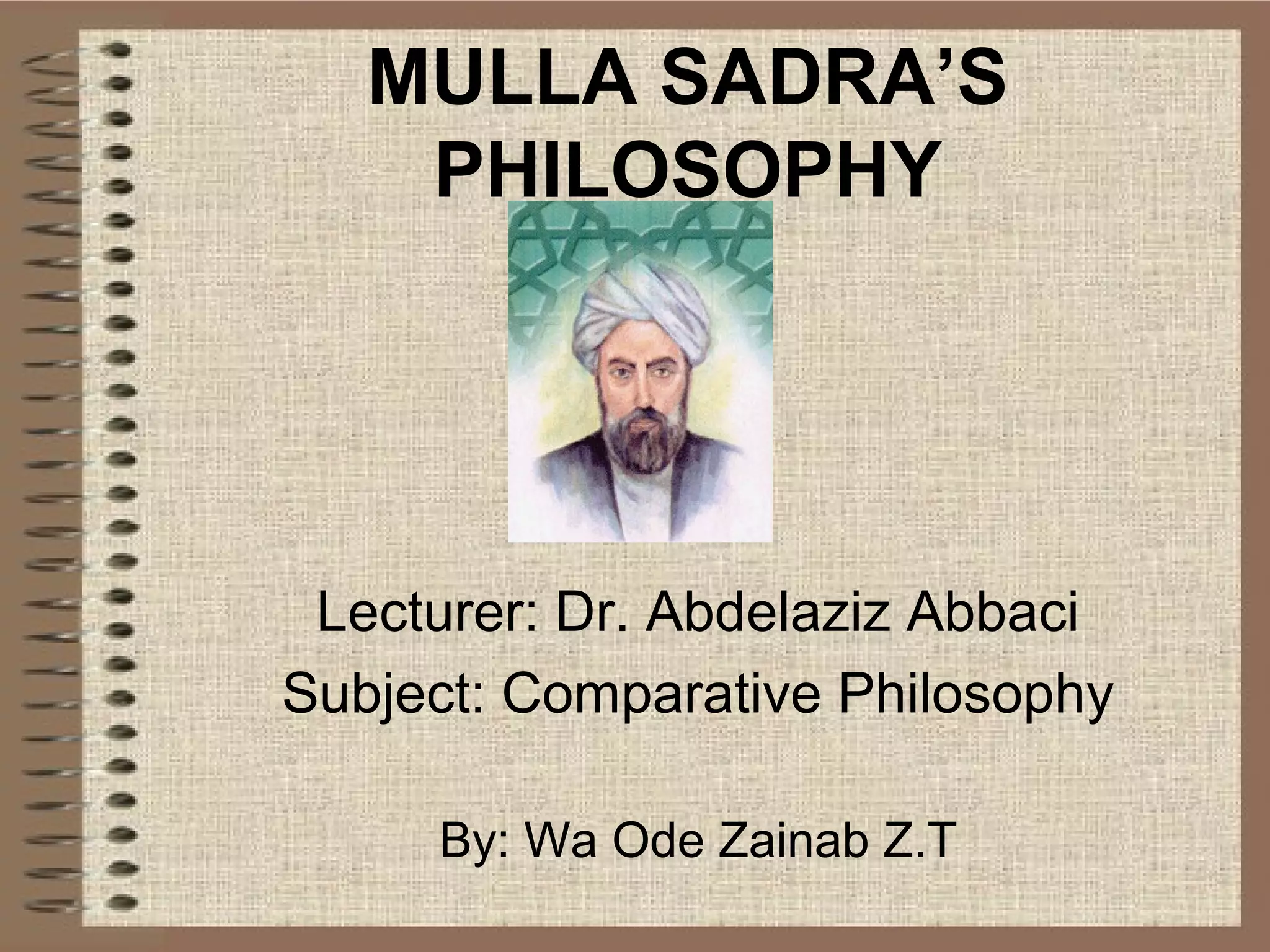 Mulla Sadra's philosophy | PPT