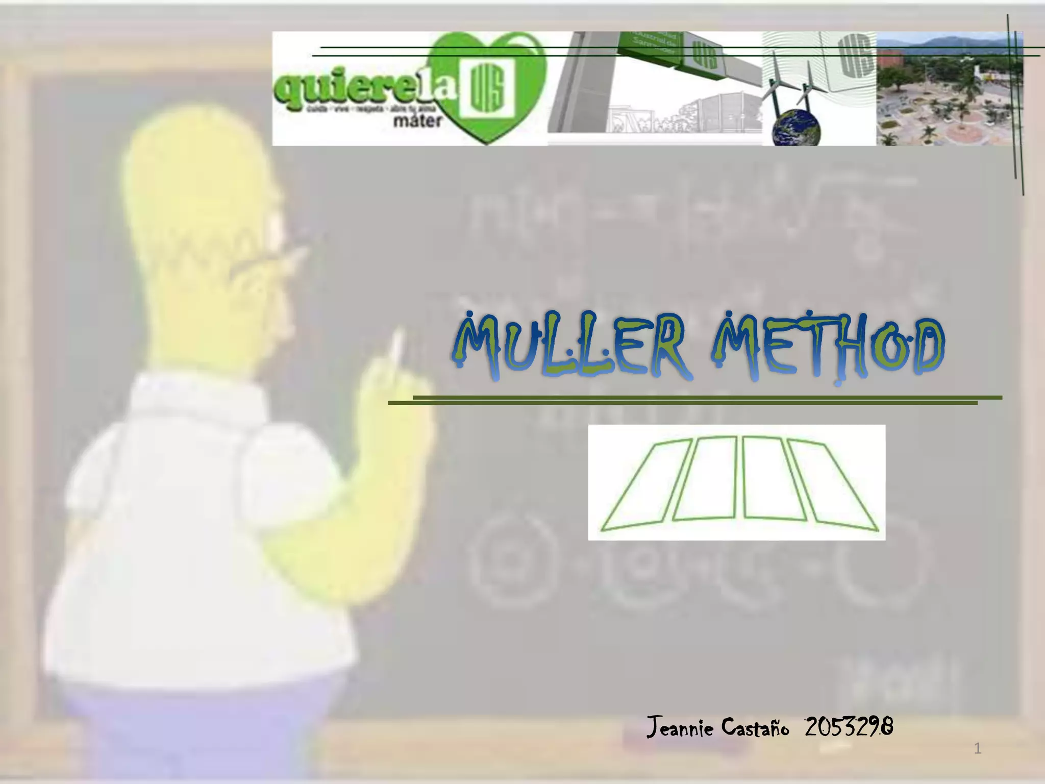 Muller method | PPTX