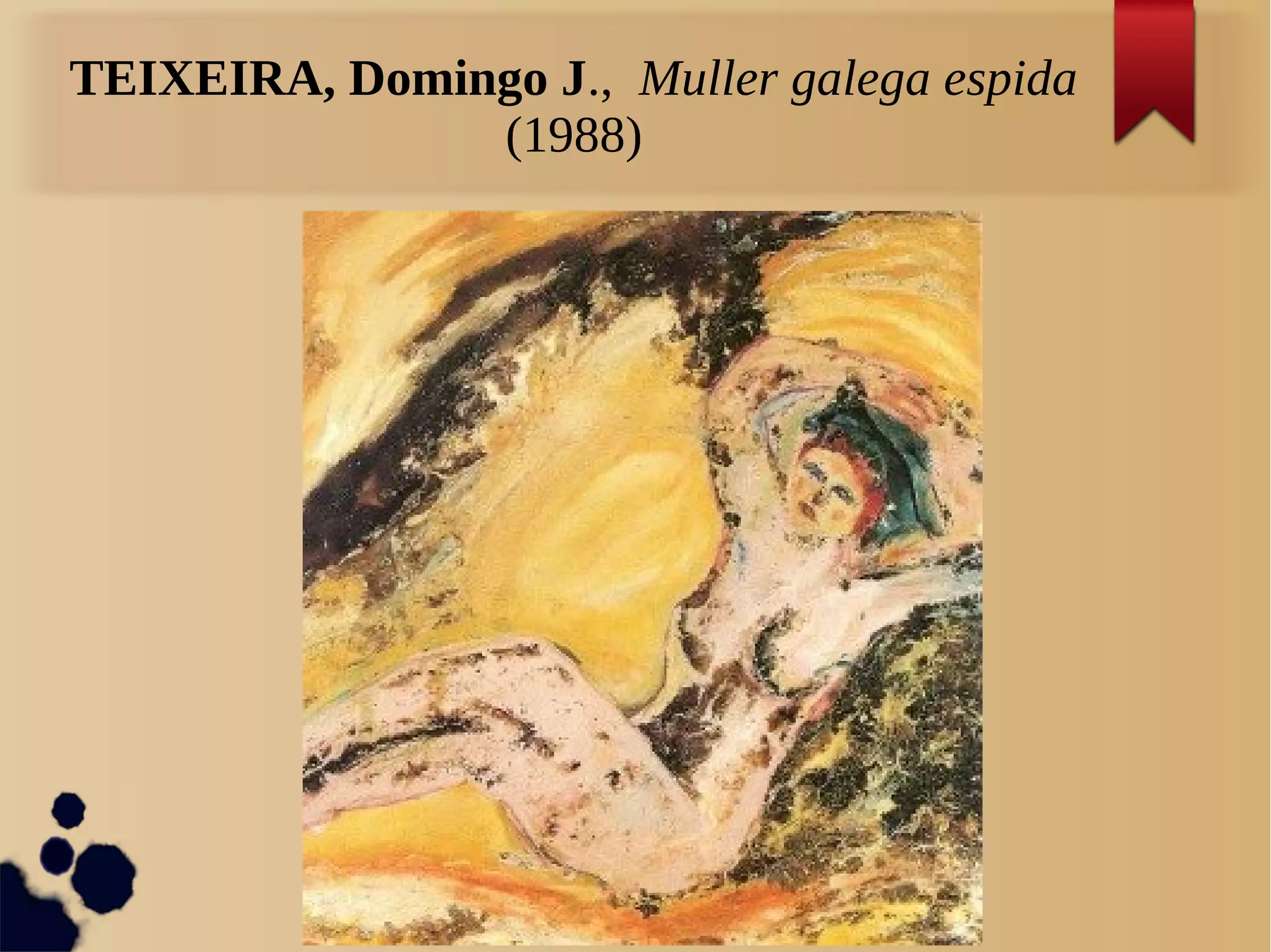 Muller, territorio da pintura galega | ODP