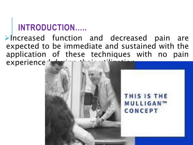 MULLIGAN CONCEPT AND MOBILIZATION OF SPINE | PPT