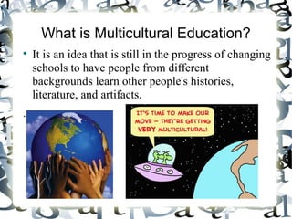 Mullticultural education powerpoint | PPT