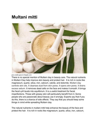 Multani mitti Multani mitti benefits Multani mitti face pack | PDF