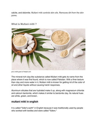 Multani mitti Multani mitti benefits Multani mitti face pack | PDF