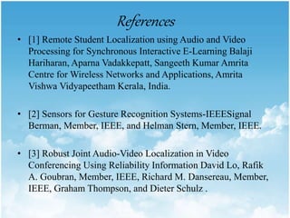 Multi Speaker Detection using audio and video sensors | PPTX | Digital Audio | Computer Software ...